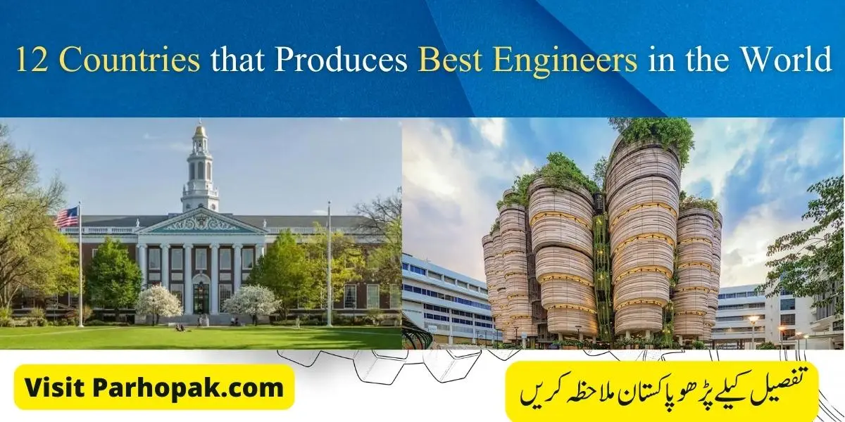 12 Countries that Produce Best Engineers in the World All You Need to Know