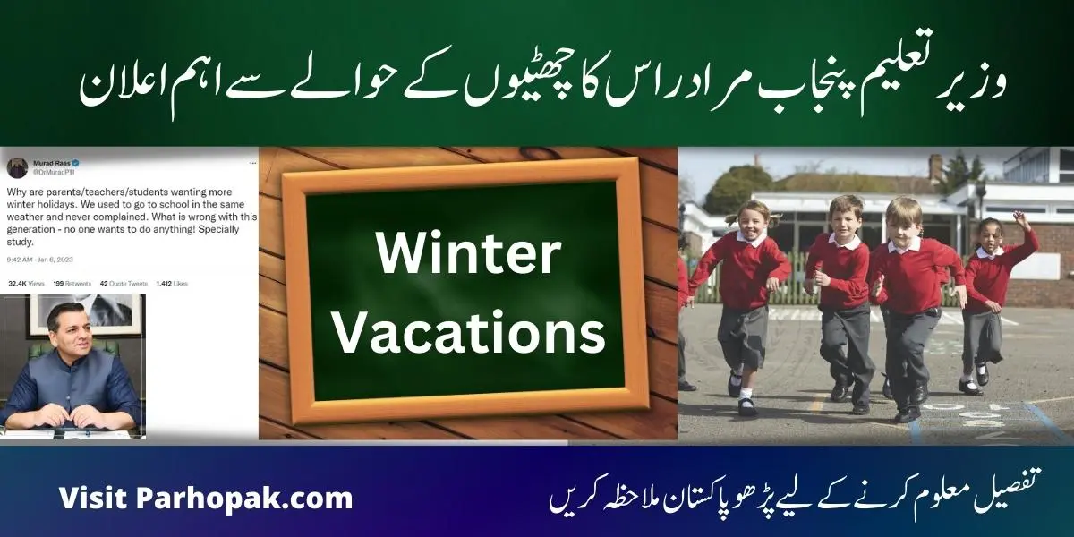 Murad Raas Tweet about Punjab Winter Vacations Extended till 15th ...