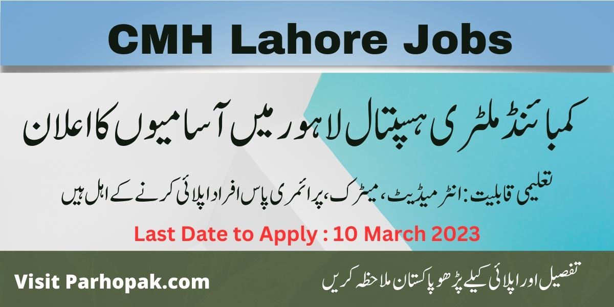 Combined Military Hospital CMH Lahore Civilian Jobs 2023