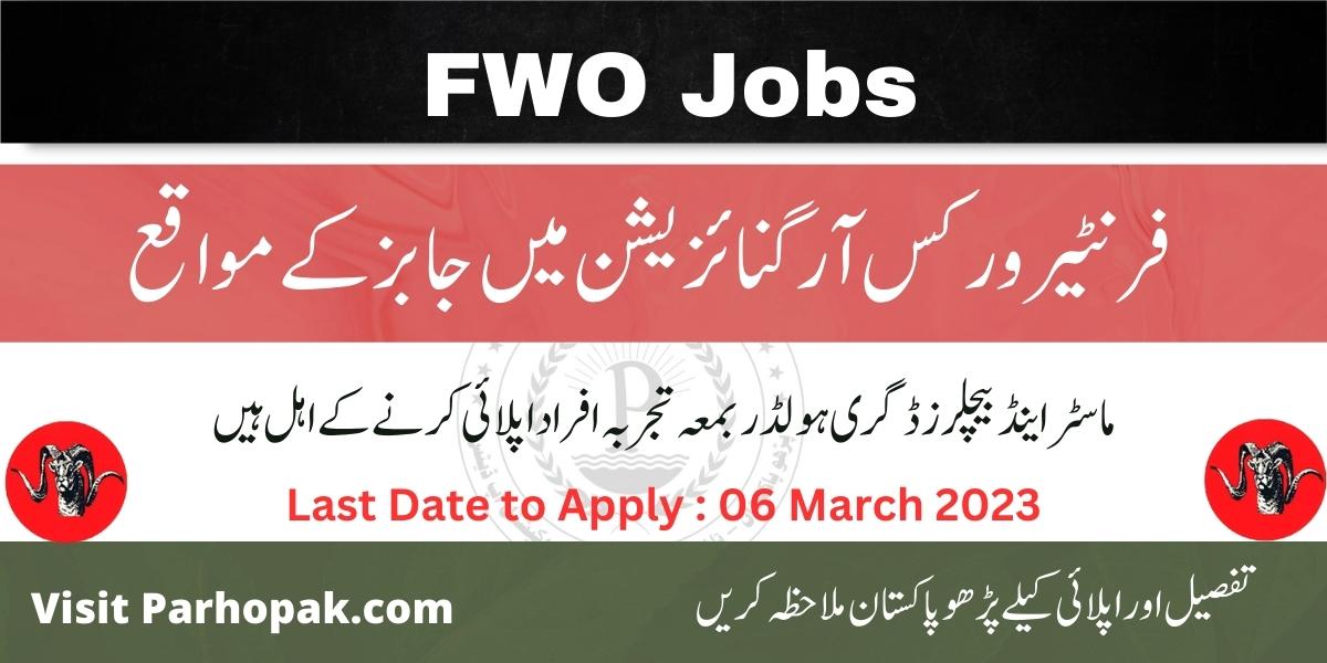 FWO Jobs 2023 Online Apply - Latest Frontier Works Organization Jobs