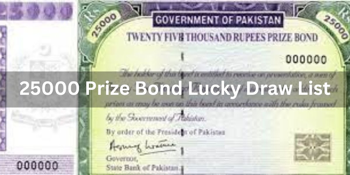 Premium Prize Bond Rs.25000 Draw No.10 List and Draw Result