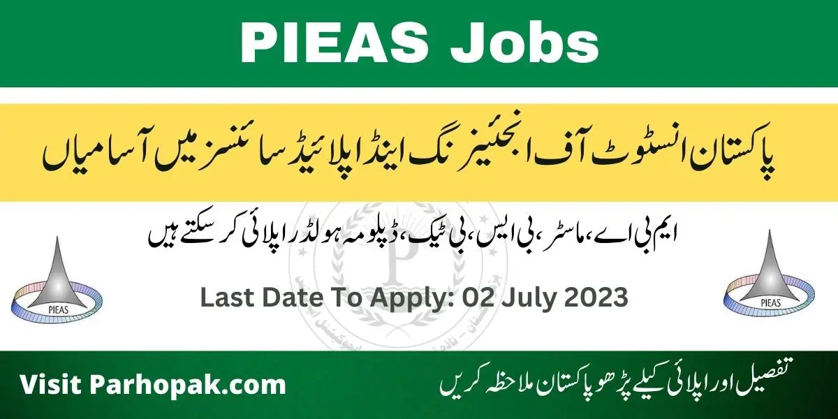 Pakistan Institute of Engineering and Applied Science PIEAS Jobs June ...
