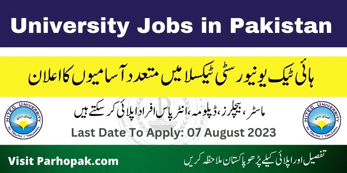 HITEC University Taxila Jobs July 2023 University Jobs in Pakistan