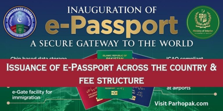 Govt Announces Issuance of e-Passport Across the Country And Fee Structure