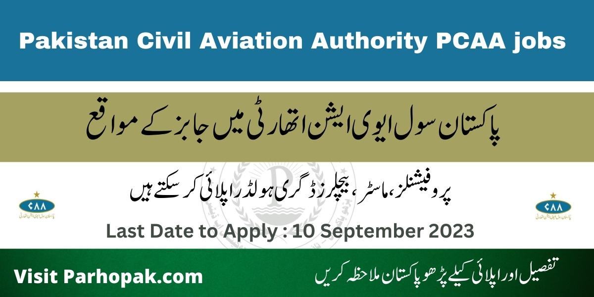 PCAA Jobs 2023 - Latest Pakistan Civil Aviation Authority Jobs Online Apply