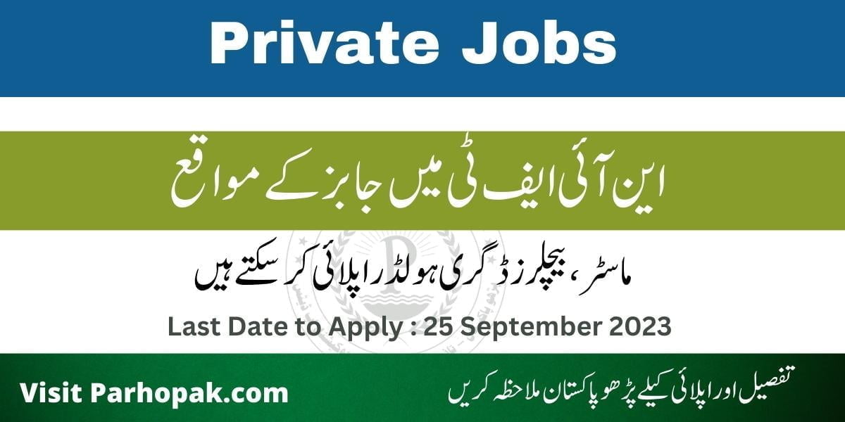 National Institutional Facilitation Technologies NIFT Jobs 2023