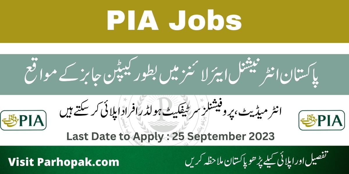 Pakistan International Airlines PIA Captain Jobs 2023