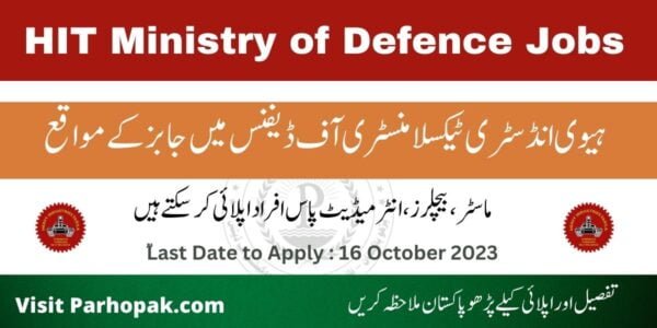 Heavy Industries Taxila HIT Jobs 2024 Online Apply www.hit.gov.pk