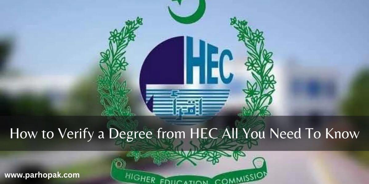HEC Degree Attestation - How to Verify Degree From HEC